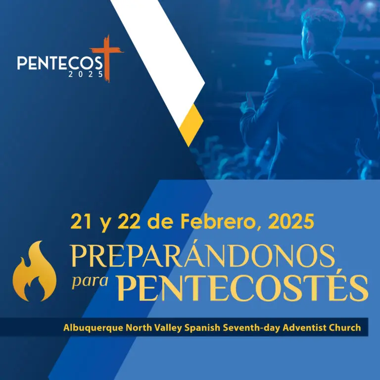 Preparándonos para Pentecost 2025 – Texico Conference of Seventh-day ...